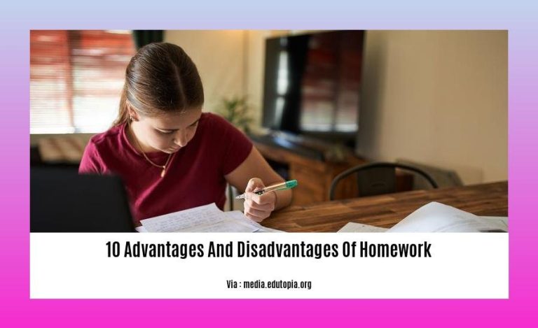 10 Advantages and Disadvantages of Homework: A Comprehensive ...