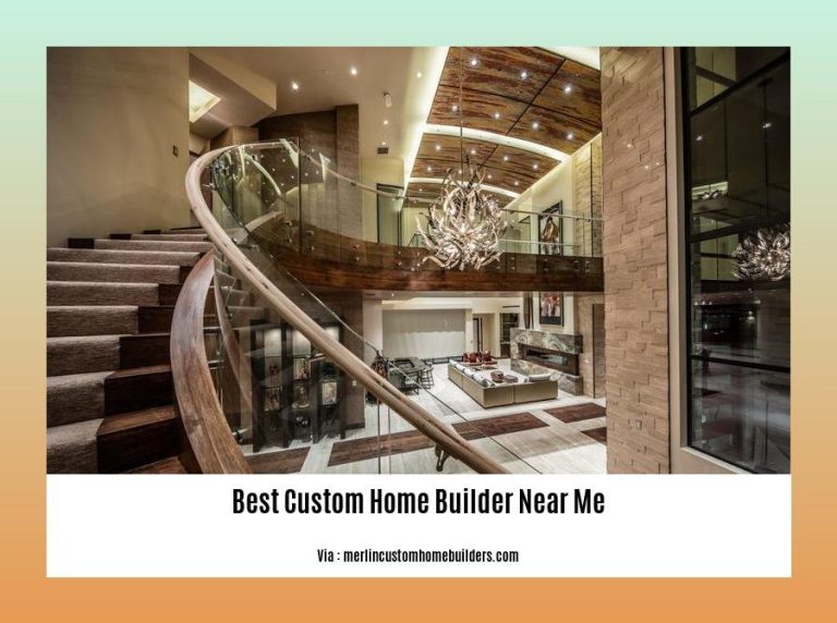 1. Best Custom Home Builder Near Me: Transforming Visions into ...