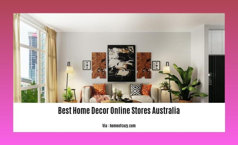 Unveiling the Best Home Decor Online Stores in Australia: A Guide to ...