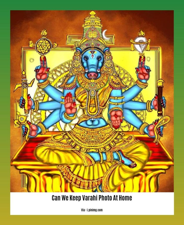 Can We Keep Varahi Photo at Home? Exploring the Significance and ...