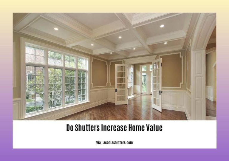 - Do Shutters Increase Home Value: Unveiling the Impact of Exterior Shutters on Property Worth ...