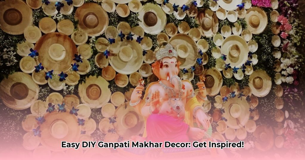 Ganpati Makhar Decoration Ideas: Creative & Easy DIY Inspiration - Wave ...