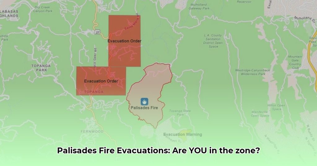 Palisades Fire Evacuation Zone Map: Current Status & Official ...