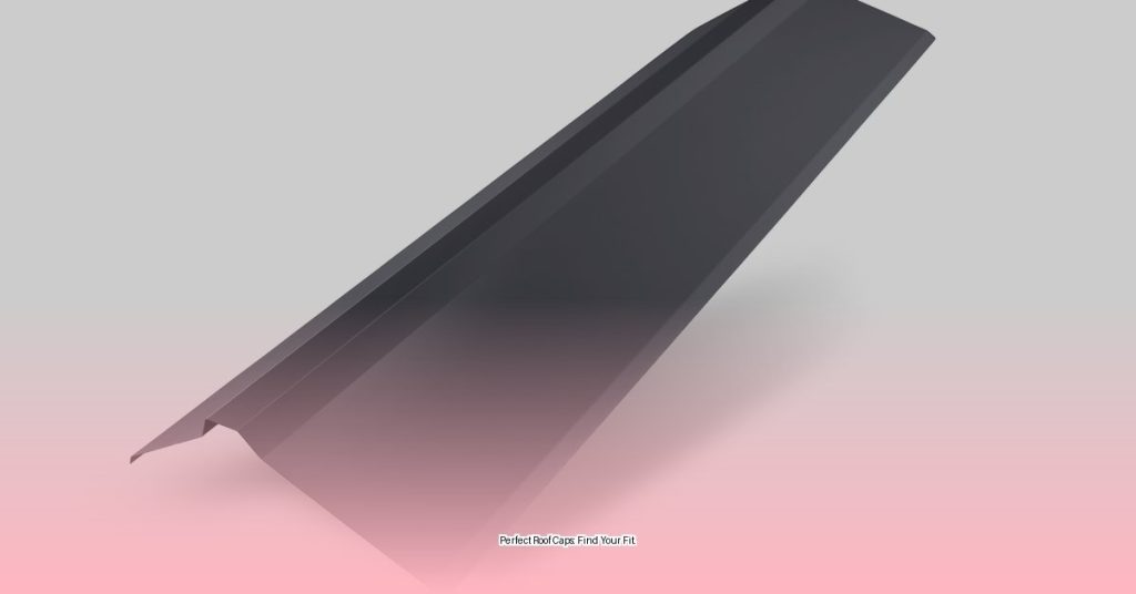 Roof Caps: Types, Installation, and Buying Guide - Wave Sold