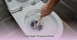 Why Does My Toilet Keep Clogging? 9 Causes & How to Fix Them - Wave Sold