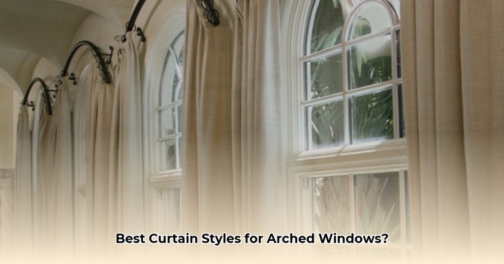 Curtain Styles for Arched Windows: A Complete Guide - Wave Sold