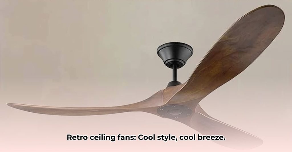 Upgrade Your Home with Retro Ceiling Fans: A Style Guide - Wave Sold